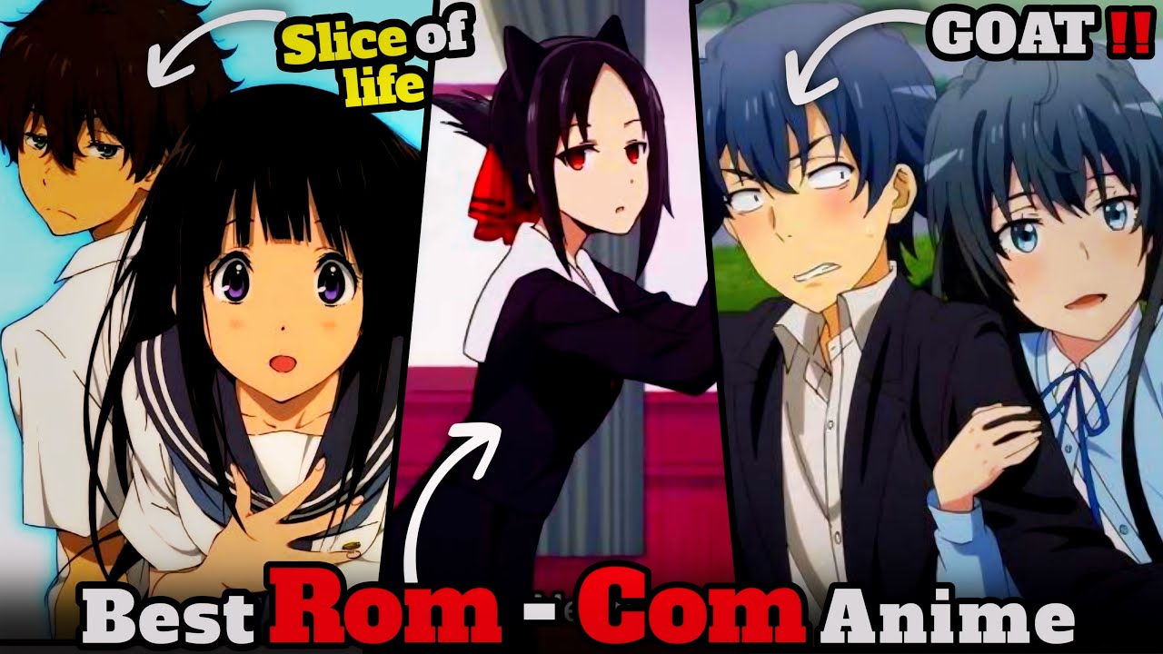 Best Rom - Com And Slice Of Life Anime You Must Watch Underrated And ...