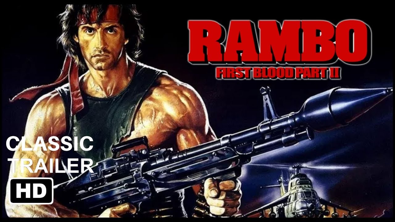 Rambo First Blood Part 2 - HD Classic Trailer - YouTube