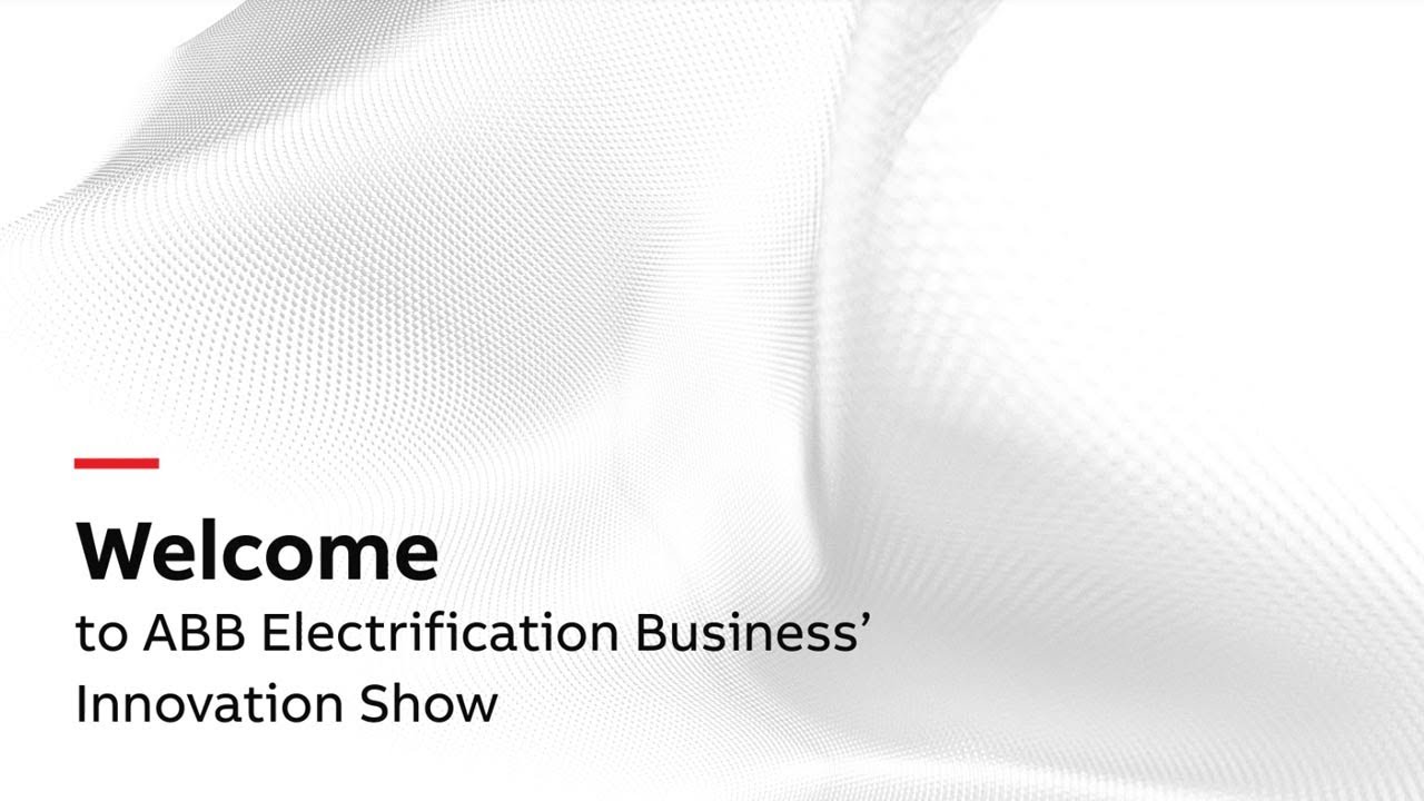 ABB Electrification Business’ Innovations Show 2020 - YouTube