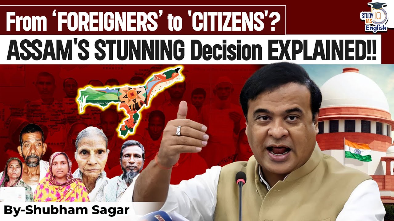 FOREIGNERS No More? Assam Govt’s BOLD Decision EXPOSED | Shubham Sagar ...