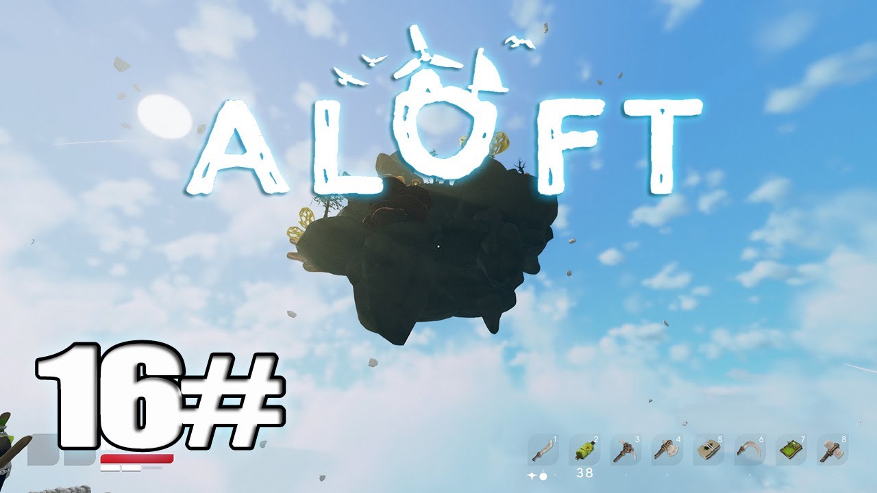 [ALOFT] Walkthrough Gameplay Part 16 Exploring Normal - (PC) - YouTube