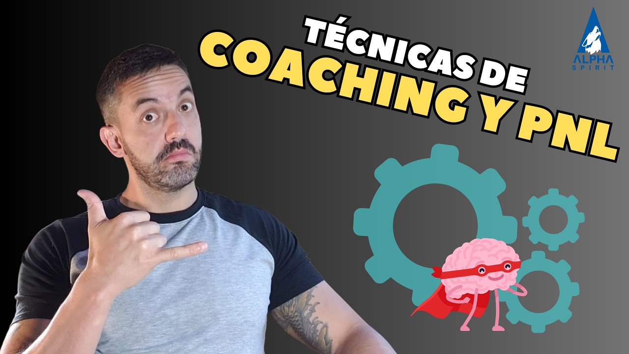 🔥 TÉCNICAS DE COACHING Y PNL | Conoce las técnicas más comunes 🔥 - YouTube