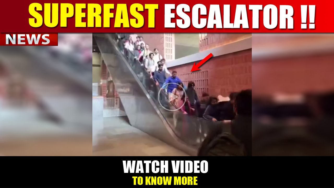 SUPERFAST ESCALATOR !! Escalator Speed Up Due to a Technical Glitch at ...