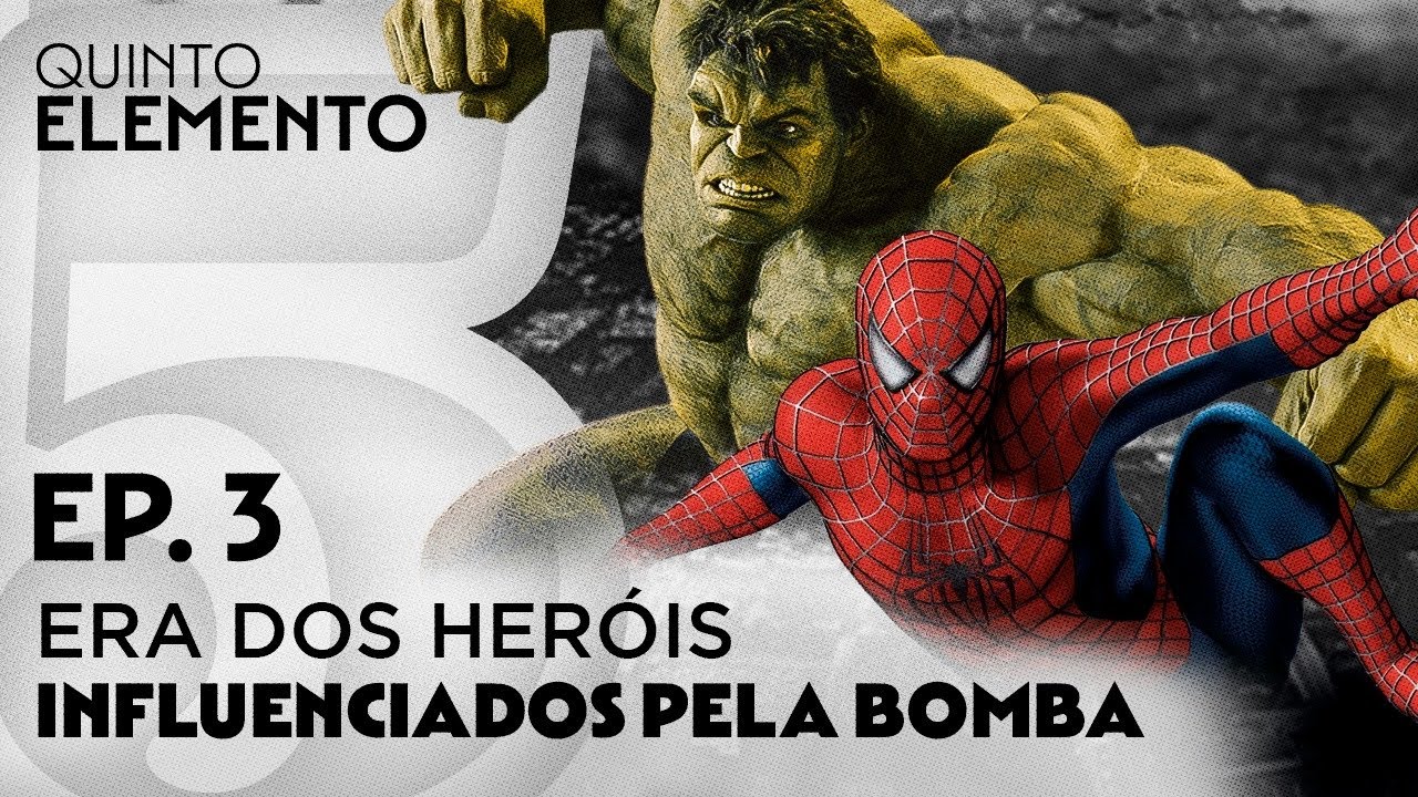 Marvel, DC e a Bomba Atômica Ressignificada | Quinto Elemento EP3 - YouTube