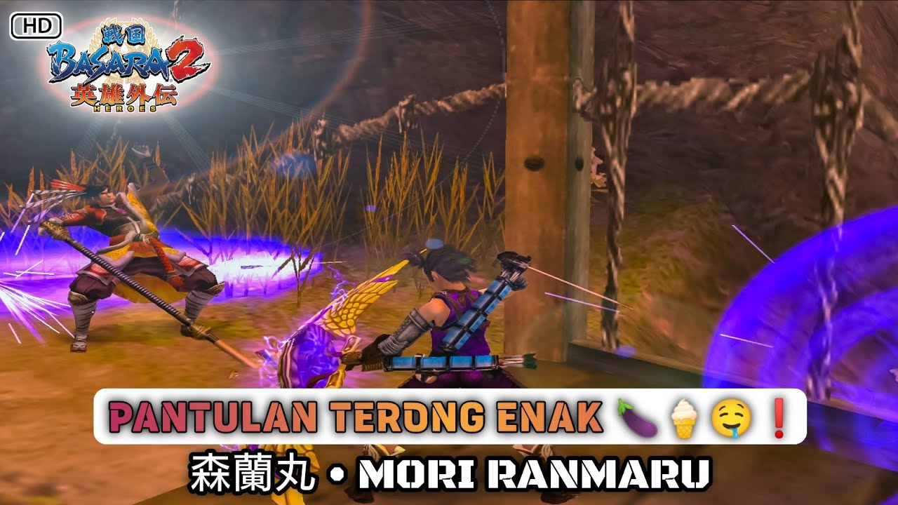Gameplay (森蘭丸 – Mori Ranmaru) Sengoku BASARA 2 Heroes – Salam Satu Jiwa ...