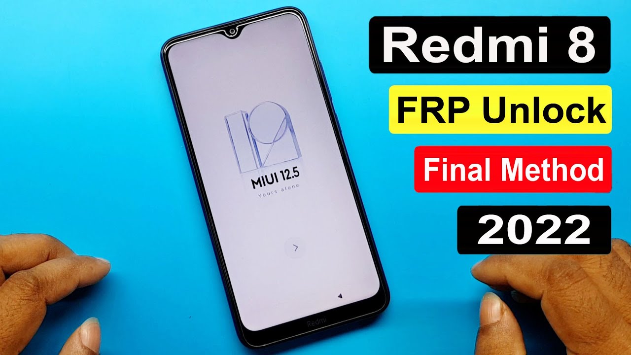 Xiaomi Redmi 8 FRP Bypass Final Method | Redmi 8 [ M1908C3II ] Google ...