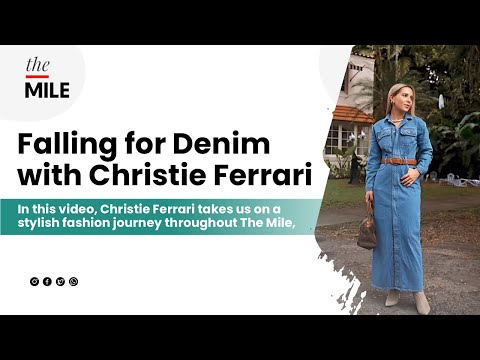 Falling for Denim with Christie Ferrari