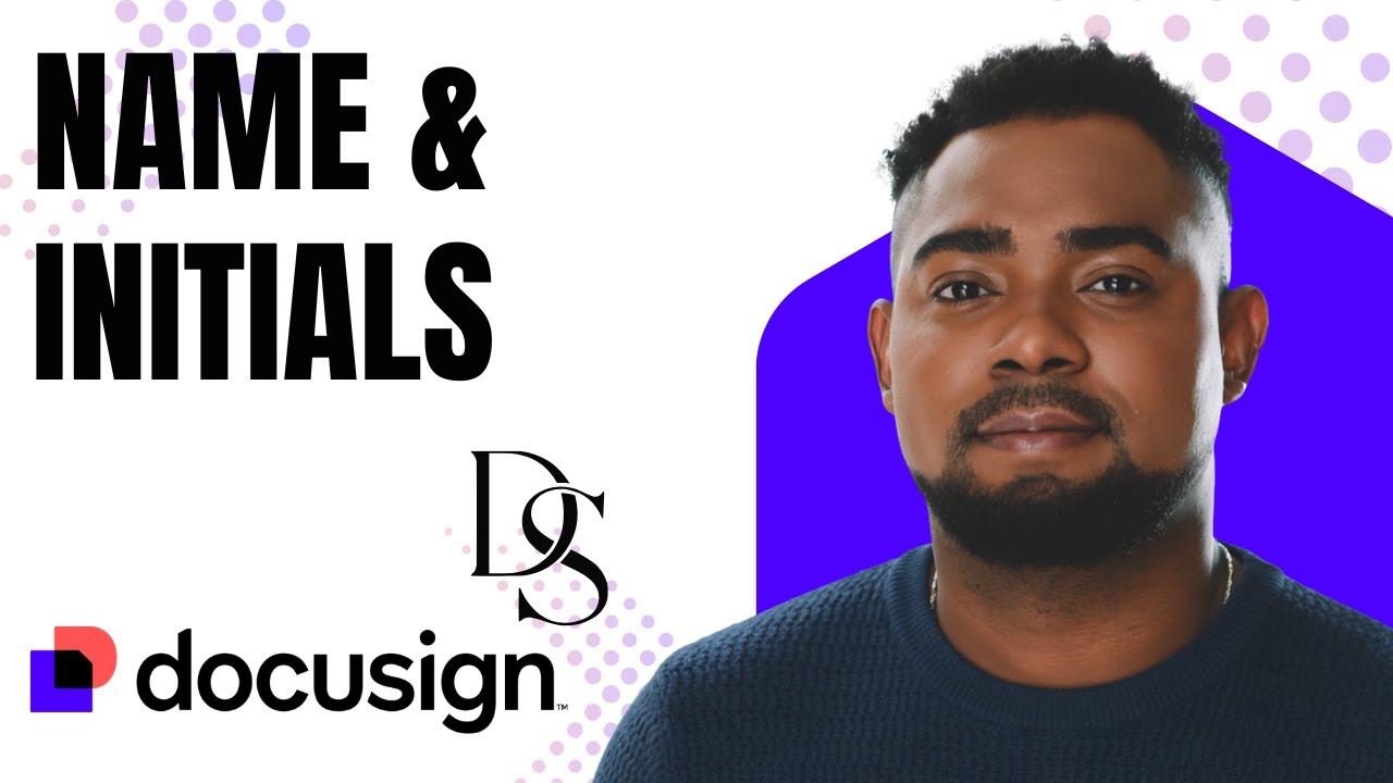 How to Change Name & Initial Format on DocuSign (Update Signature ...