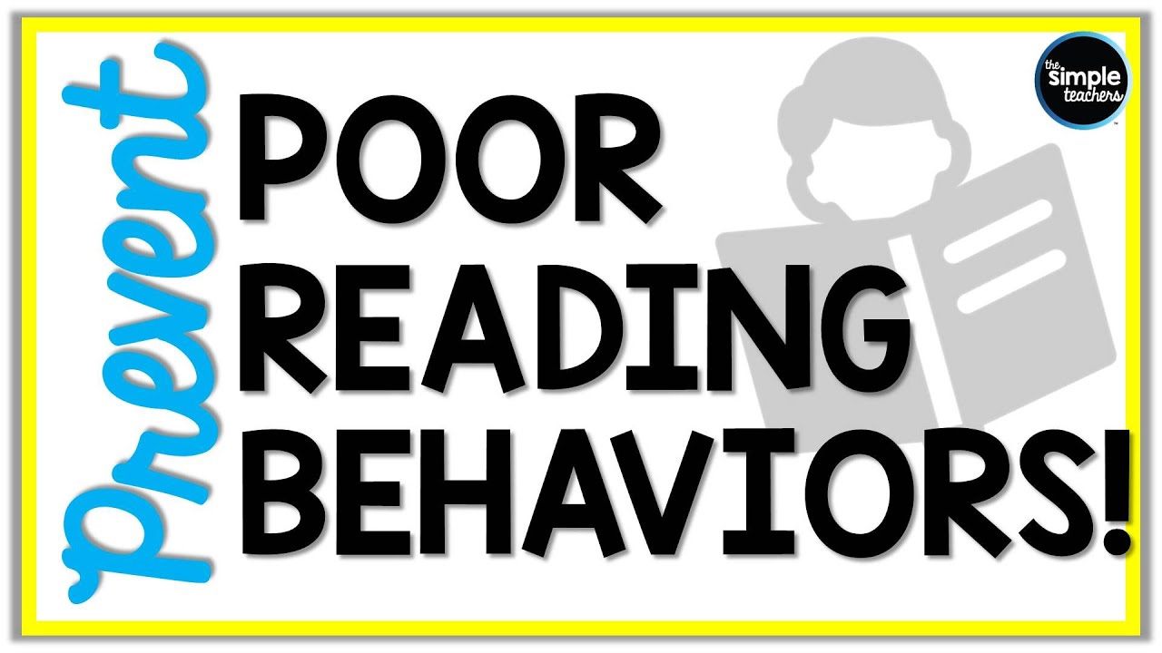 How to Prevent and Fix Poor Reading Behaviors - YouTube