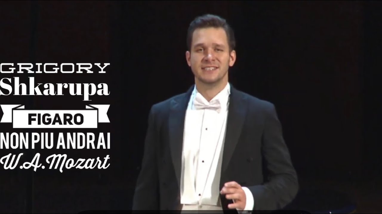 Grigory Shkarupa - Figaro - “Non più andrai” - YouTube