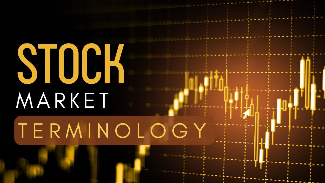 Stock Market Terminology - YouTube