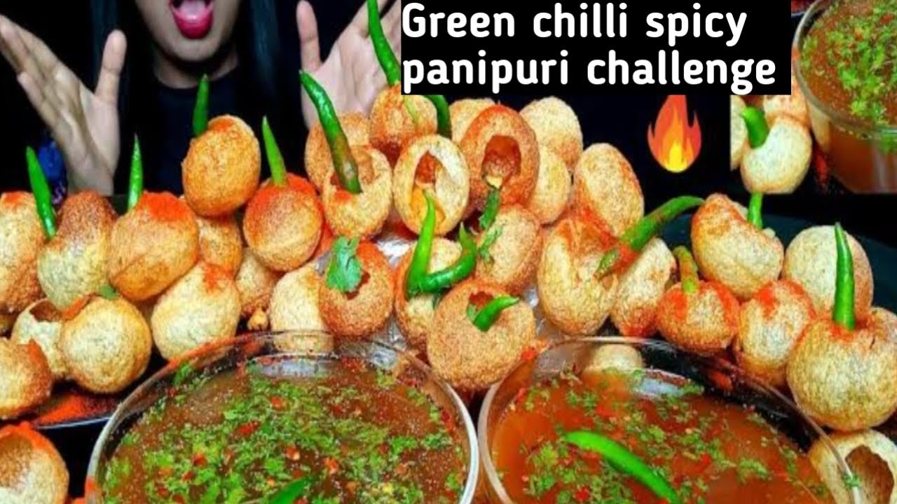 ASMR EATING GREEN CHILLI SPICY PANIPURI CHALLENGE 🔥🥵 EXTREME SPICY ...