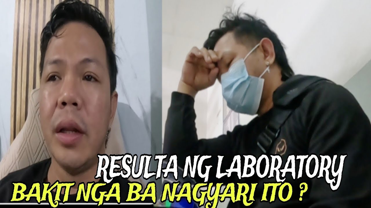 RESULTA NA LABORATORY KO NAKAKAGULAT - YouTube