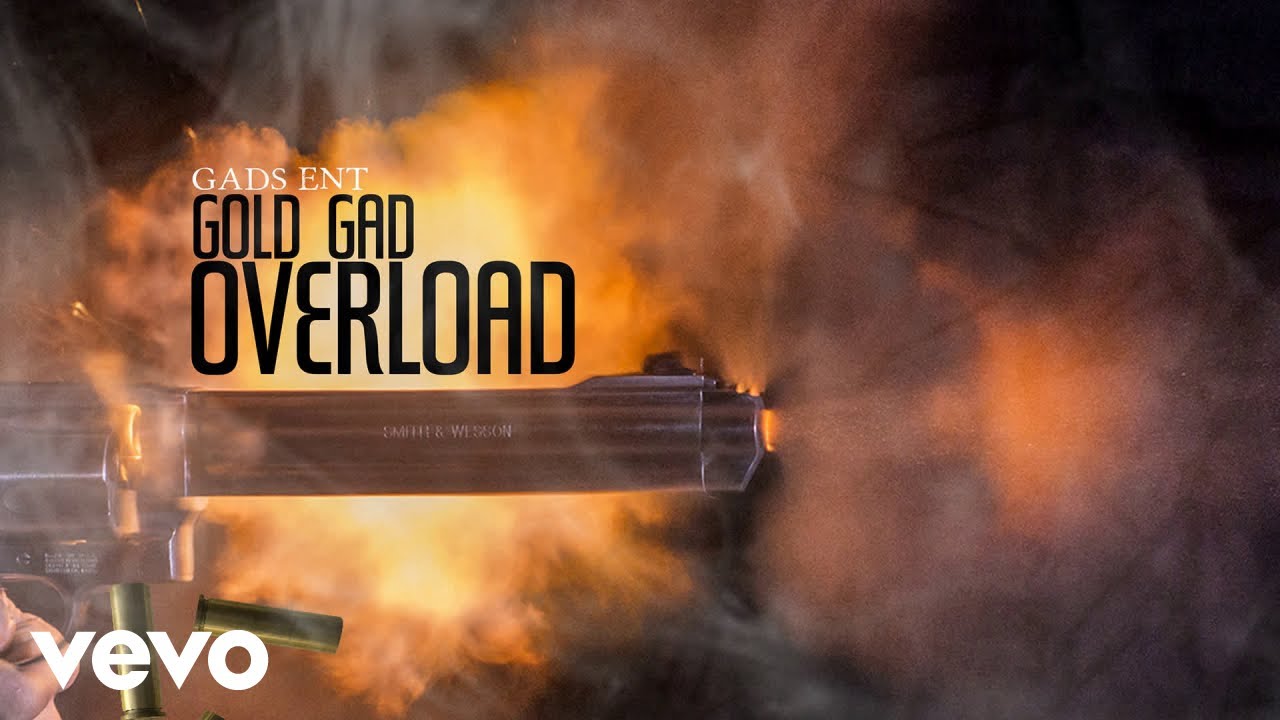 Gold Gad - Overload (AUDIO) - YouTube