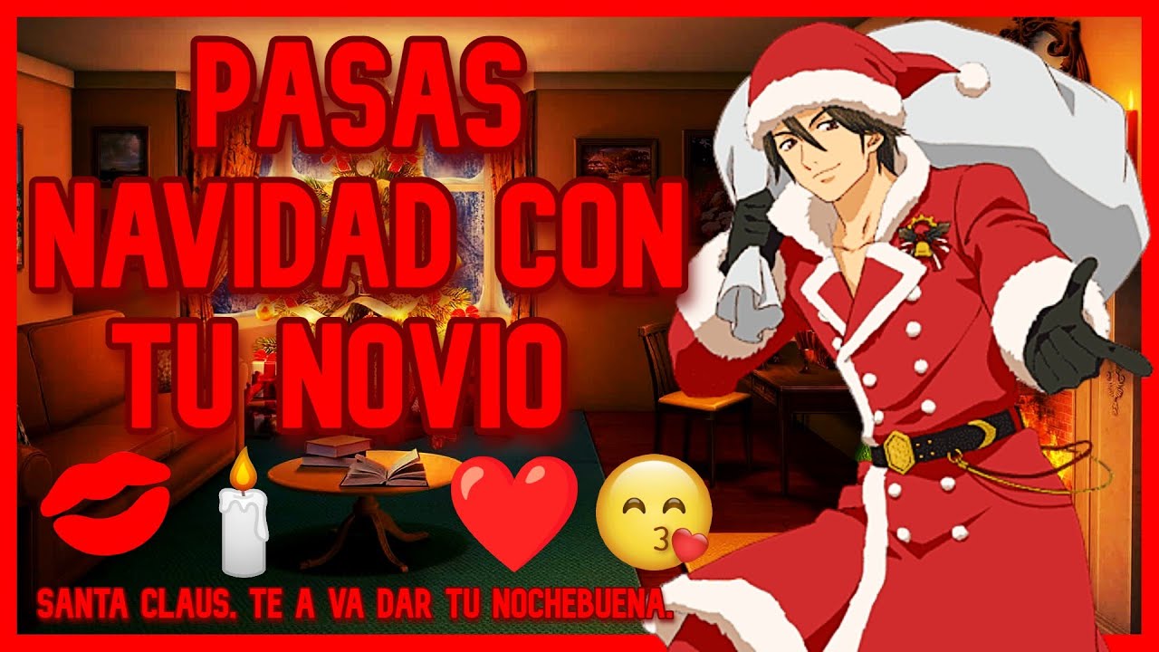 Navidad Con Tu Novio - ASMR Roleplay + 16 - YouTube