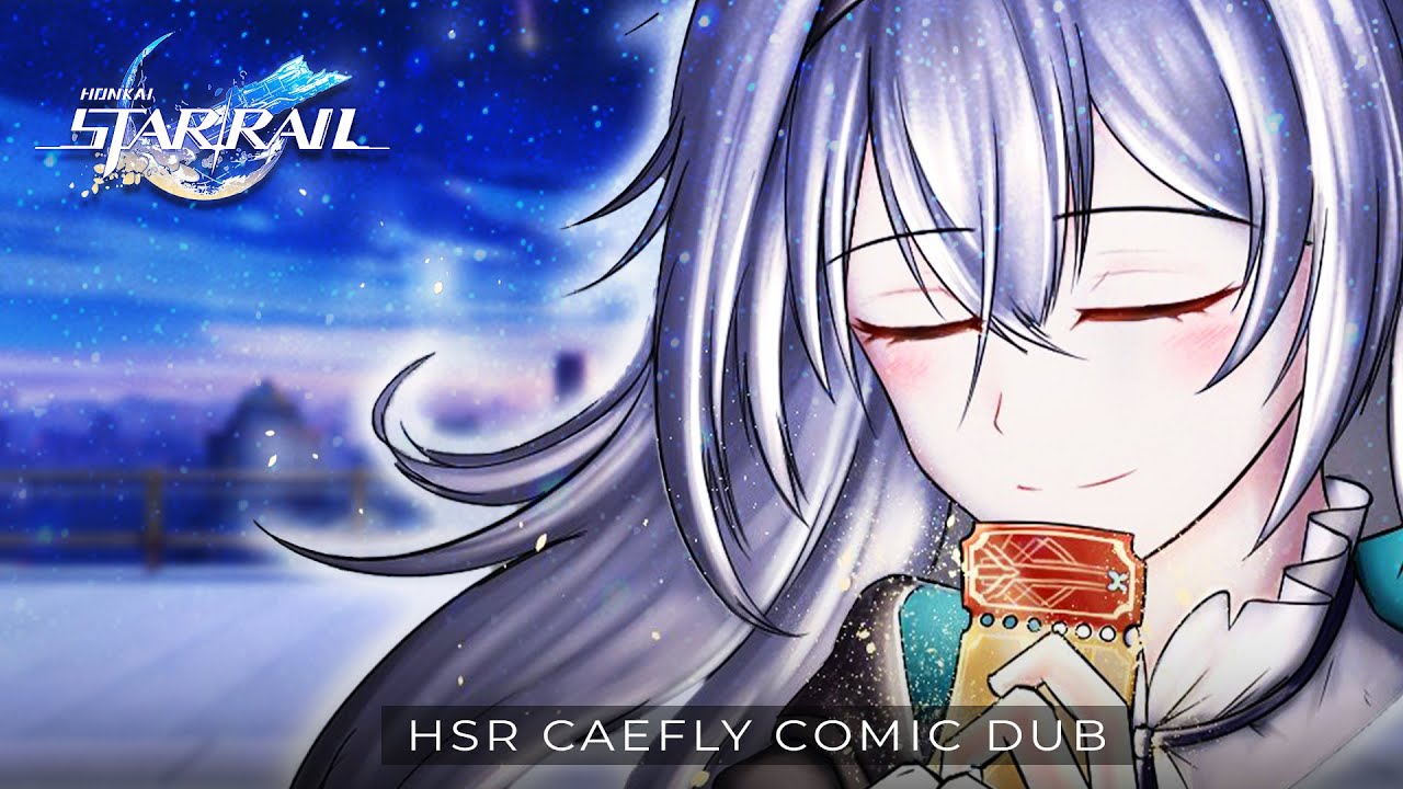 Caelus x Firefly: May We Meet Again, In Reality | HSR Comic Dub ft ...