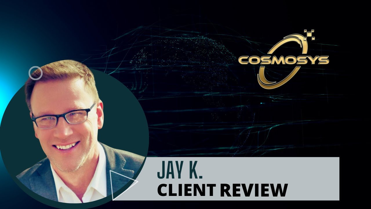 Jay K. Review | CosMoSys AI REI - YouTube