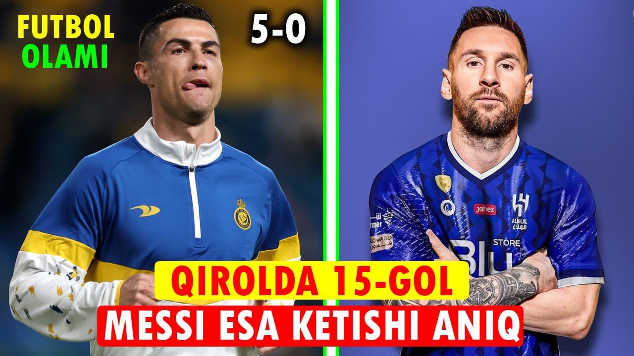RONALDODAN 15-GOL MESSI ESA KETISHI ANIQ FUTBOL OLAMI KANALI - YouTube