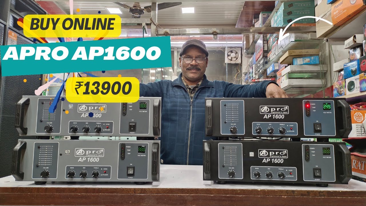 BHARAT ELECTRONICS APRO AP1600 DJ AMPLIFIER 1600 WATT ONLY 13900 BUY ...