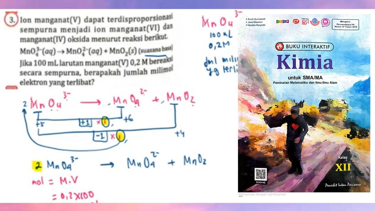 Jika 100mL manganat(V) 0,2M beraksi, berapa jumlah milimol elektron ...