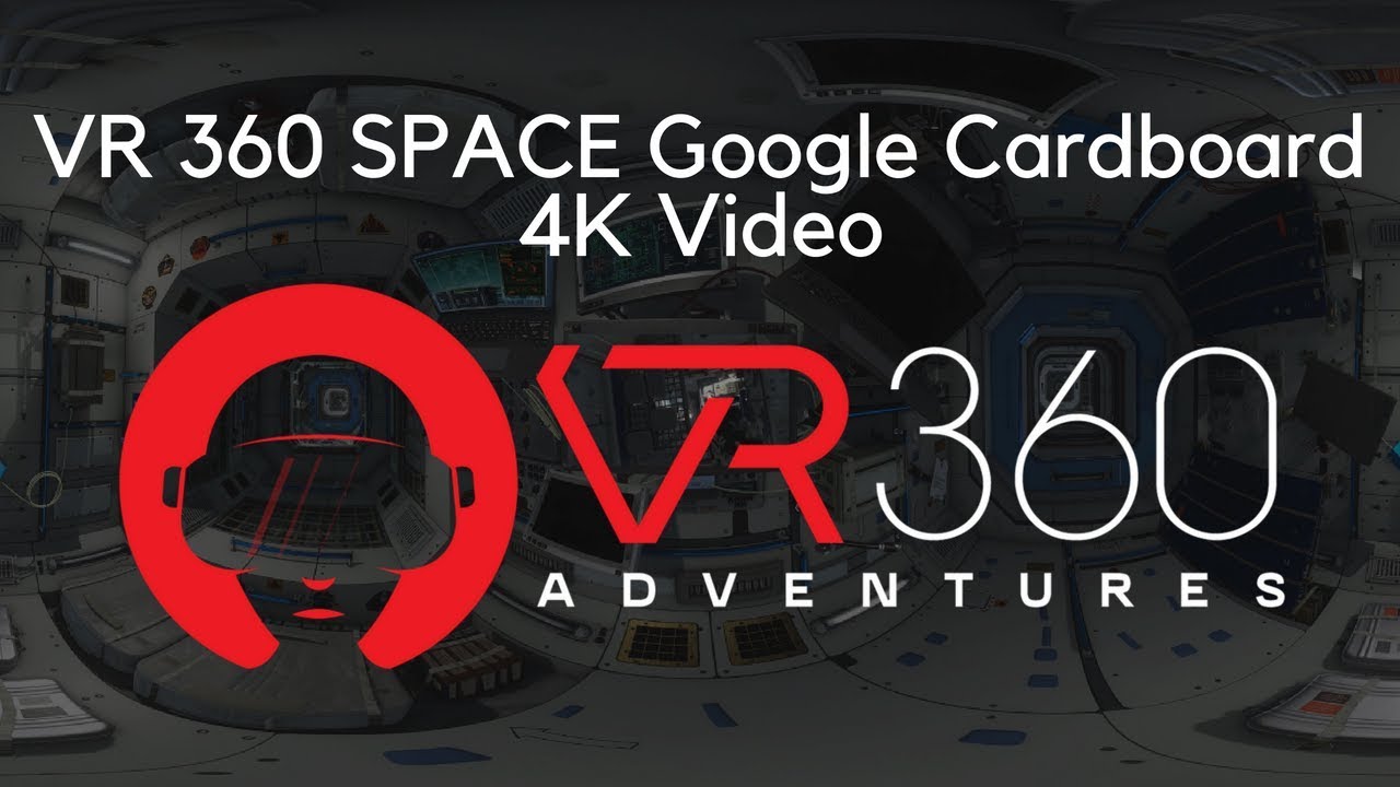 VR 360° SPACE Google Cardboard VR BOX 4K Video - YouTube