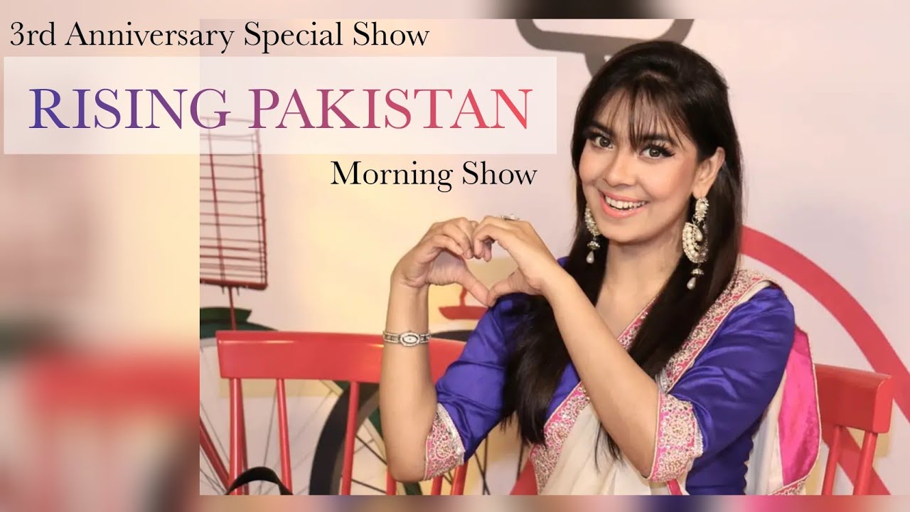 Rising Pakistan - Morning Show - 3rd Anniversary Special Show - Ptv ...