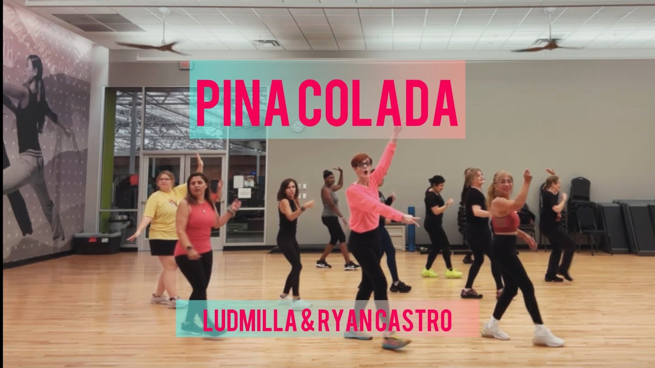 Piña Colada | Ludmilla & Ryan Castro | Zumba Cha Cha Choreo - YouTube