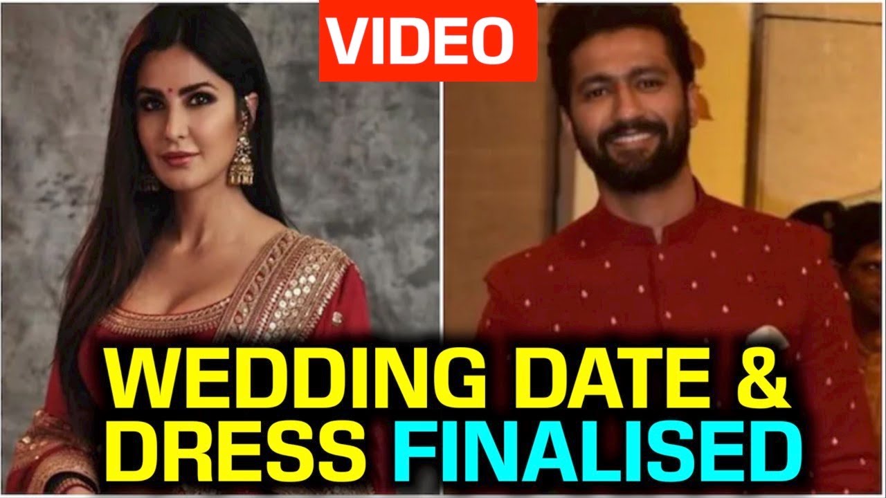Katrina Kaif Vicky Kaushal ki Shadi ka DATE hua FINAL | VicKat Wedding ...