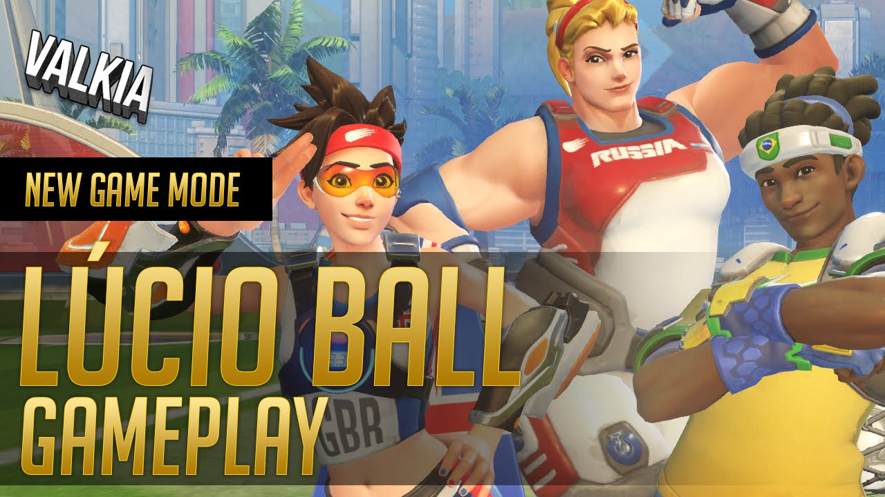 Lucio Ball Gameplay || New Overwatch Game mode - YouTube