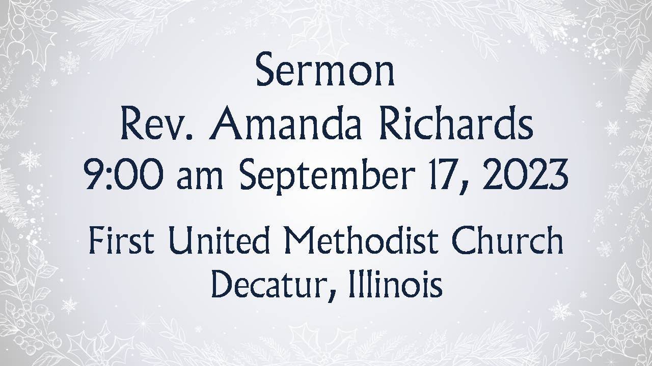 First United Methodist Church, Decatur, IL 09 17 2023 - YouTube