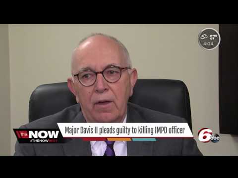 Major Davis II pleads guilty to killing IMPD officer