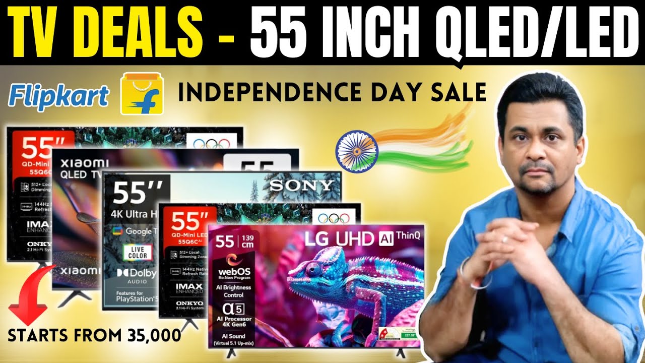Best TV Deals - 55 Inch QLED and LED TV | Flipkart Sale | Best 4K TV ...