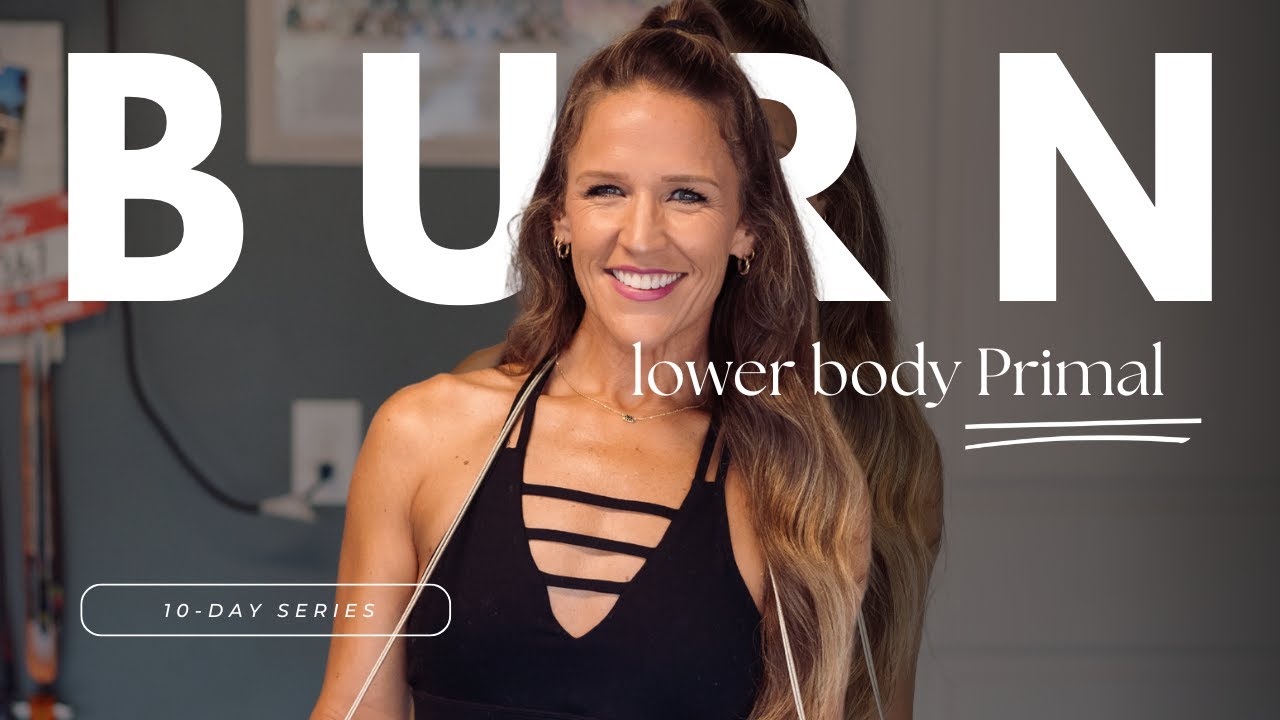 BURN | PRIMAL LOWER BODY BURN (15min Lower Body Workout) 3/10 - YouTube