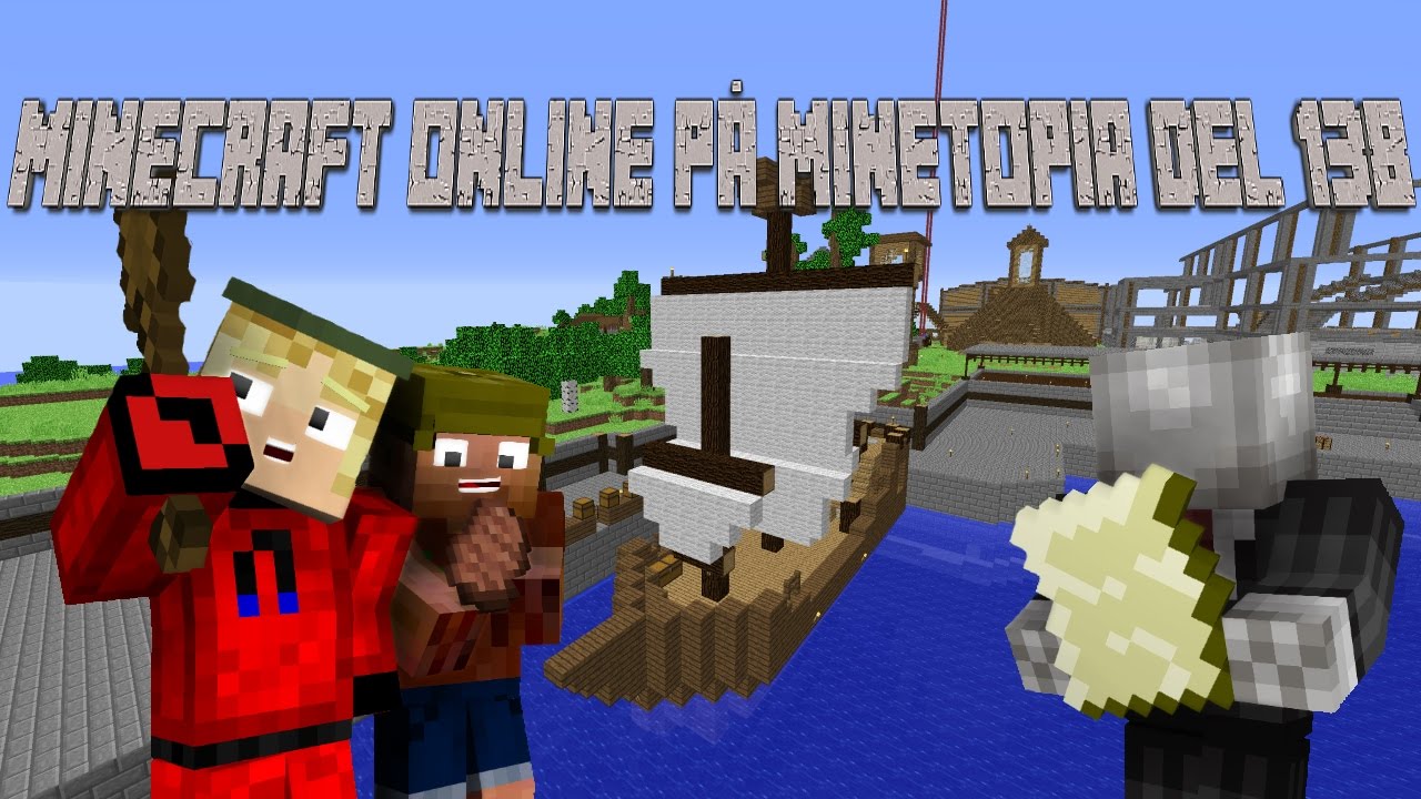 Ett skepp kommer lastat! - Minecraft online på Minetopia del 138 - YouTube