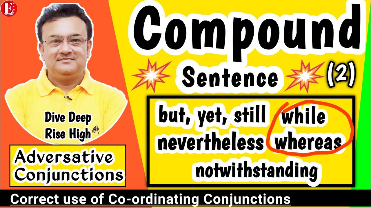 Formation of Compound Sentence | Correct Use of Adversative ...