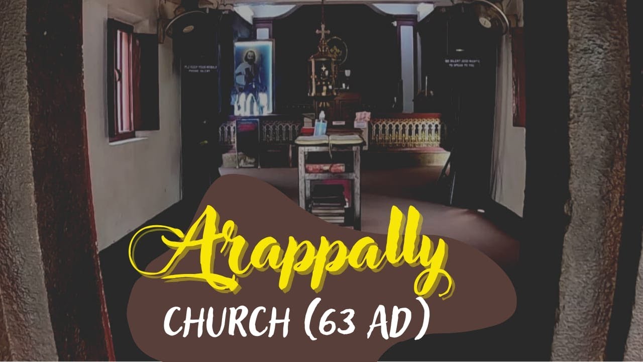 ARAPALLI CHURCH | One of the Oldest Churches in India | St Thomas ...