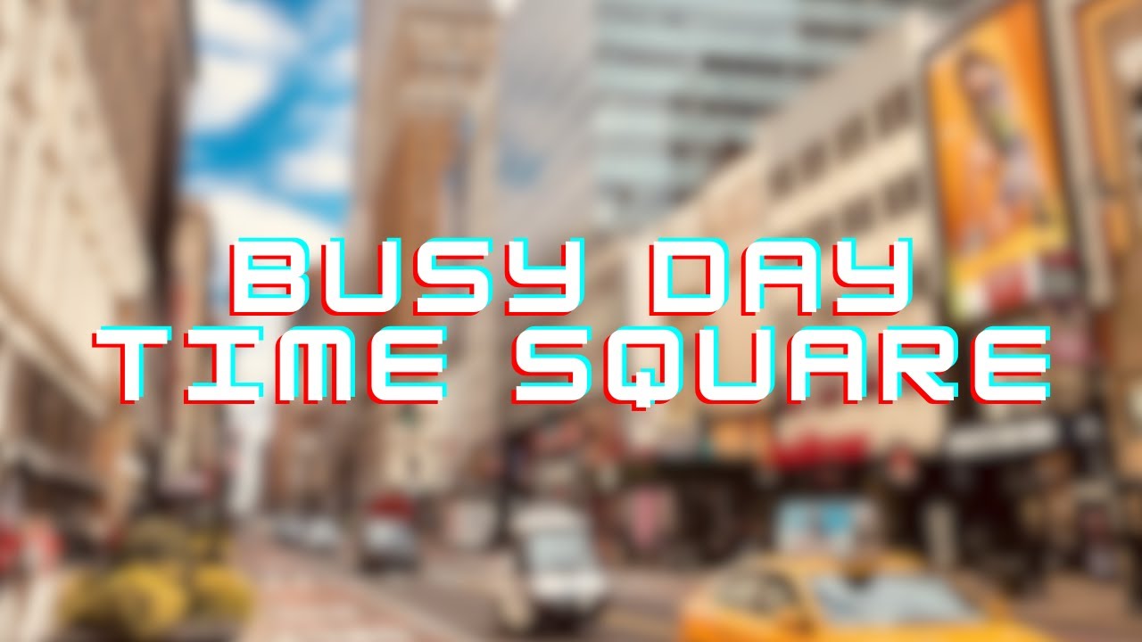 Busy Time Square | Stock Footage | Free Download - YouTube