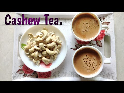 काजू चाय | Cashew Tea | Kaju Tea | Kaju Chai | Dinesh Parab vlogs - YouTube