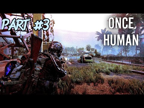 Let's play some ONCE A HUMAN | Survival | Zombie GAME | Part 3 - YouTube