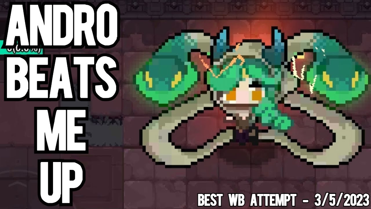 GETTING BEAT UP BY ANDRO... | BEST WB ATTEMPT - 3/5/2023 | MY HEROES ...