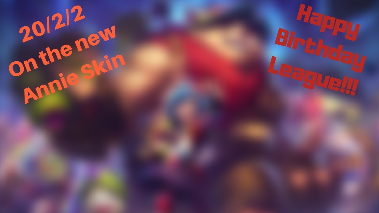 Carrying With The New Annie Versary Skin League Of Legends Youtube