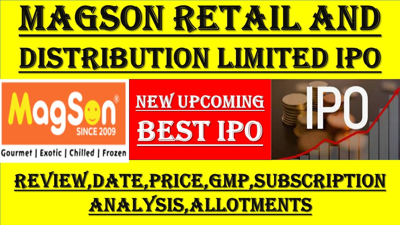 Magson Retail IPO Review | Magson Retail IPO GMP | Magson IPO - YouTube