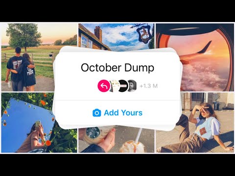 October Dump Instagram chain story | Trending ADD YOURS sticker on ...