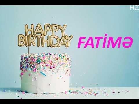 Xüsusi ad üçün ad günü təbriki (Fatimə)