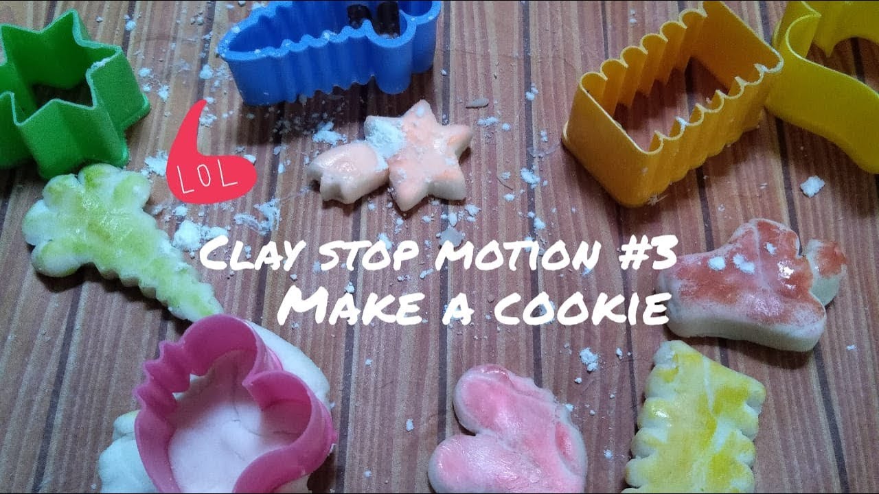 Making cookie clay stop motion #3 - YouTube