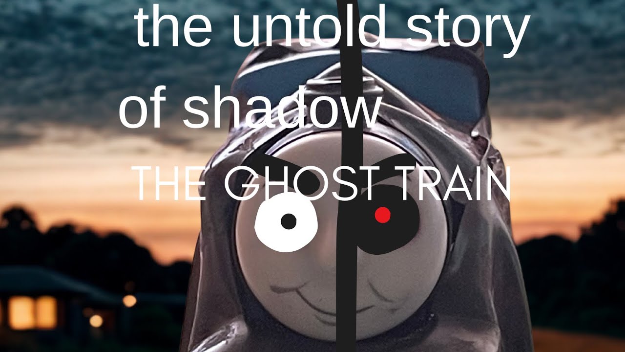 The untold story of shadow the ghost train - YouTube