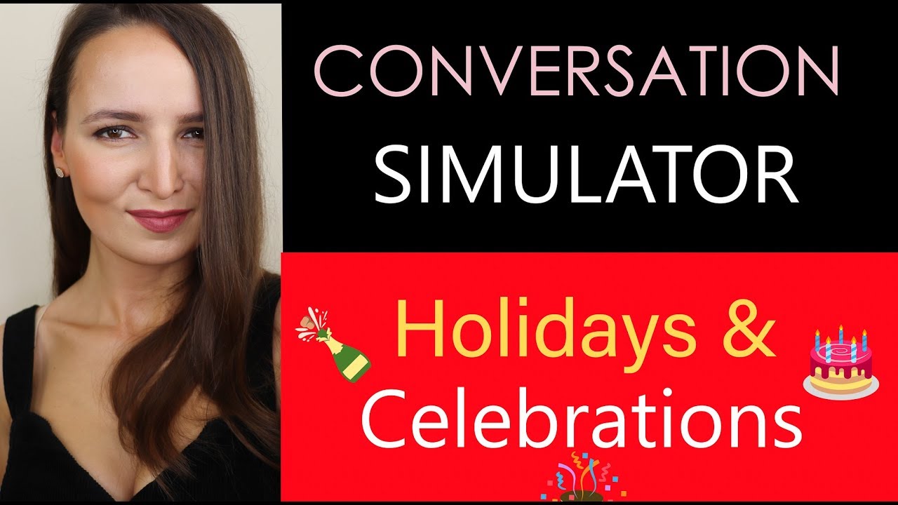 73. Talk to me about Holidays & Celebrations | Russian Conversation ...