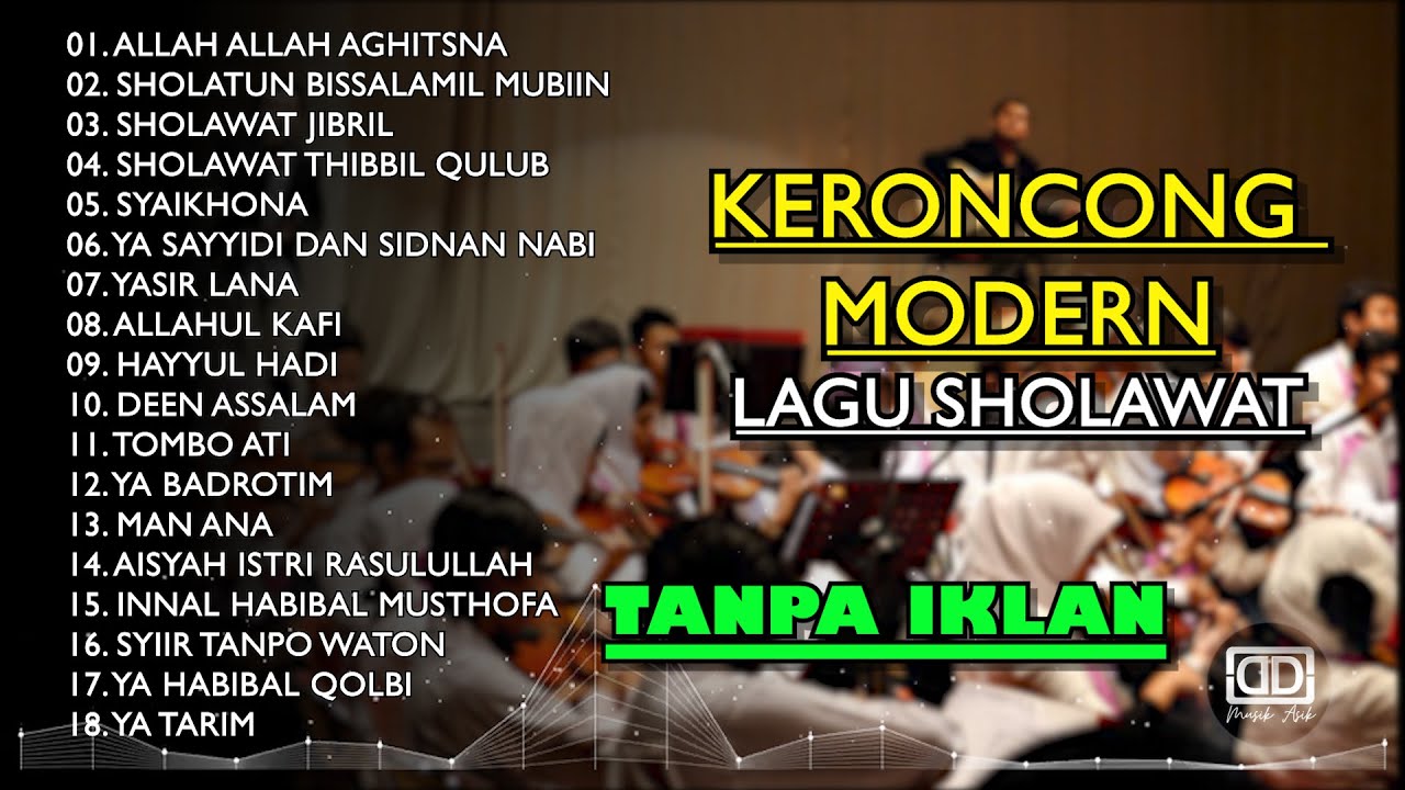KERONCONG MODERN TEMBANG SHOLAWAT - YouTube