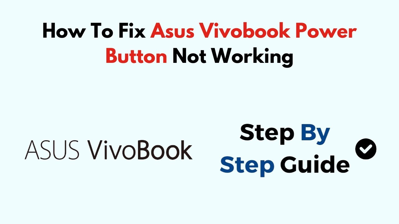 How To Fix Asus Vivobook Power Button Not Working - YouTube