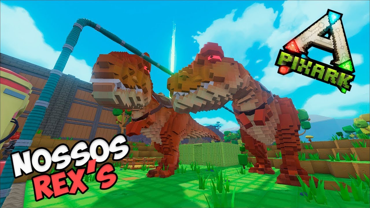 PixARK T2 ep.38 --- UPANDO NOSSOS REX's!! - YouTube
